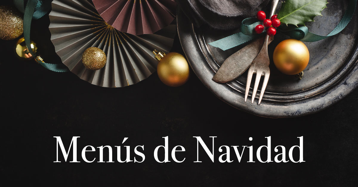MENÚS NAVIDAD 2019
